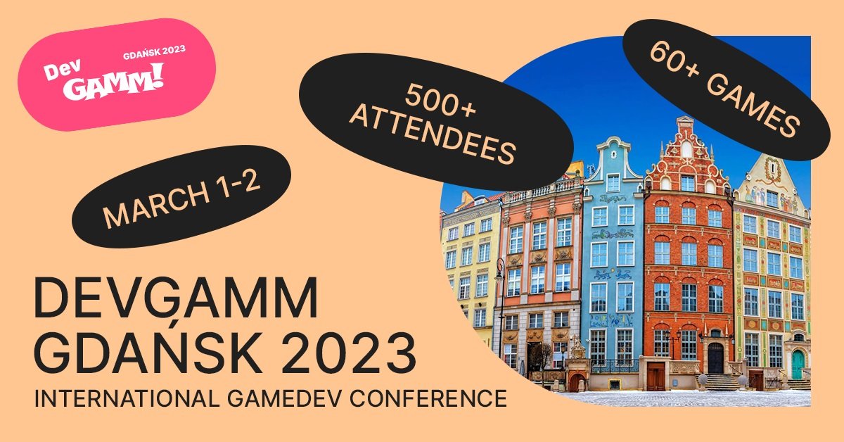 International Conference DevGAMM Heading to Gdansk, Poland