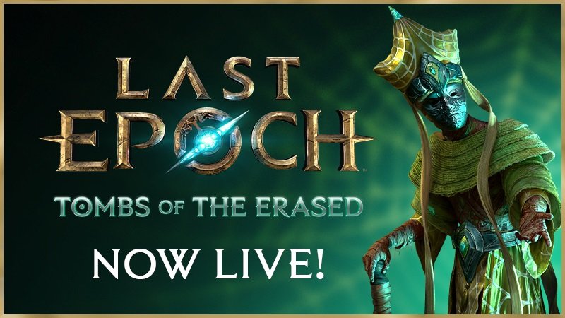 Last Epoch Season 2 Tombs of the Erased Launches on Steam